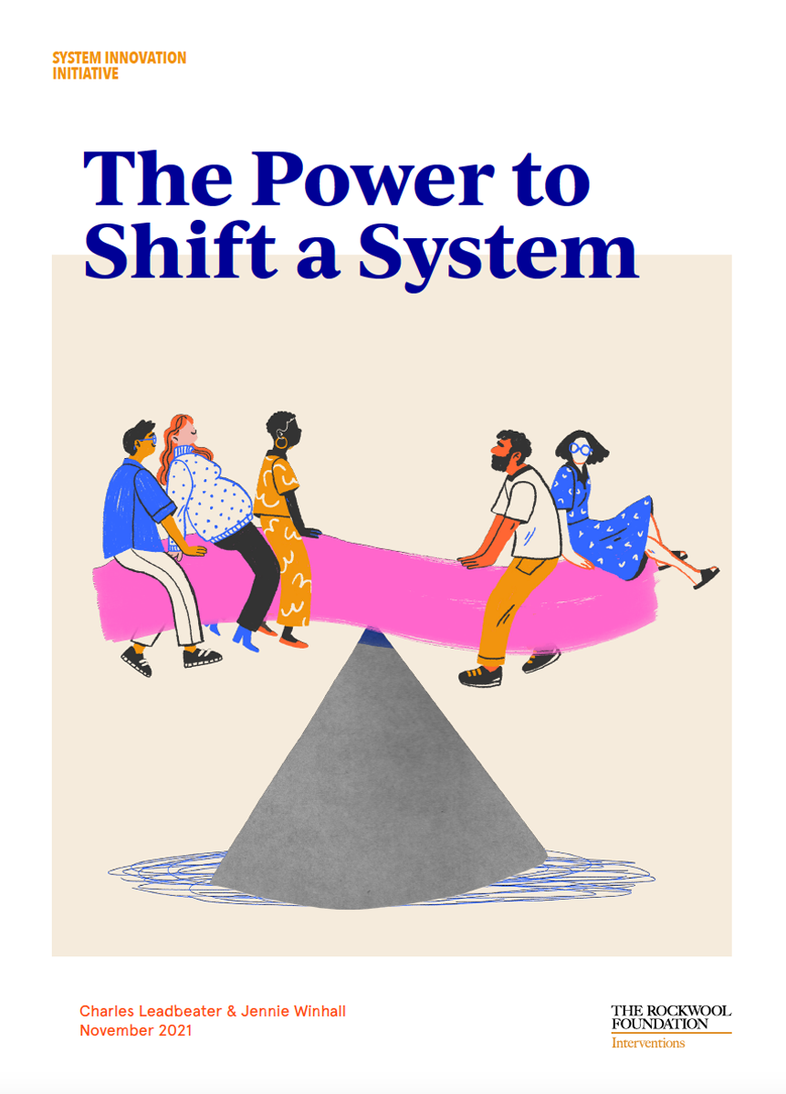 The Power to Shift a System - ROCKWOOL Fonden